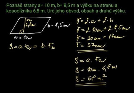 Obvod a obsah - obdĺžnik, kosoštvorec, kosodĺžnik, rovnoramenný ...